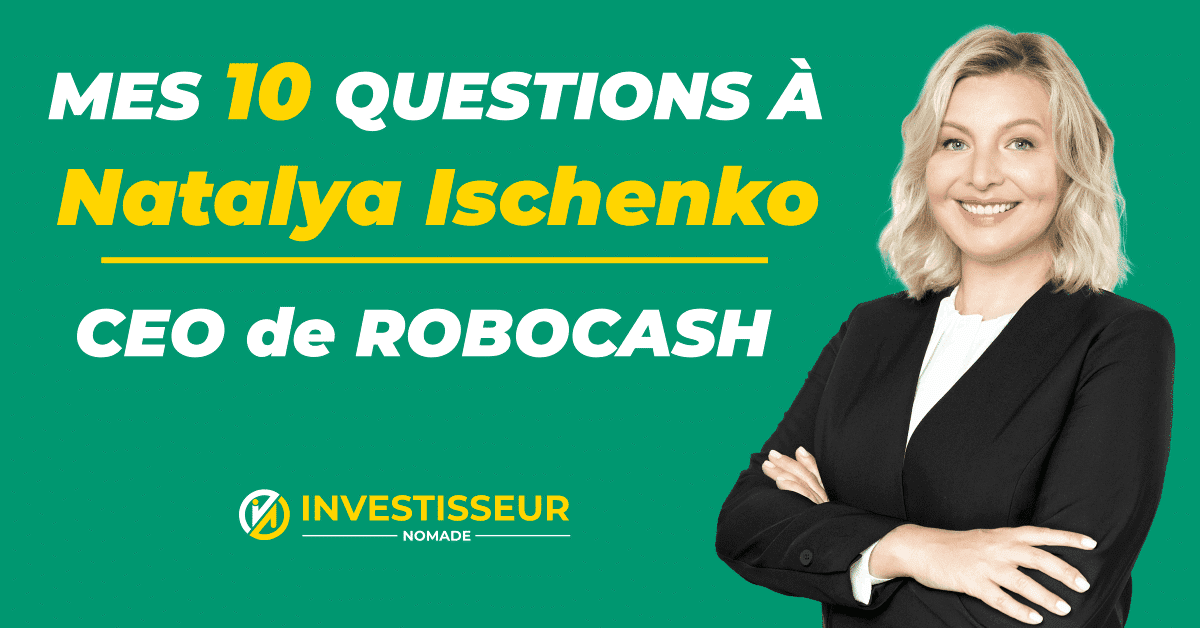 10 Questions à Natalya Ischenko, CEO de Robocash